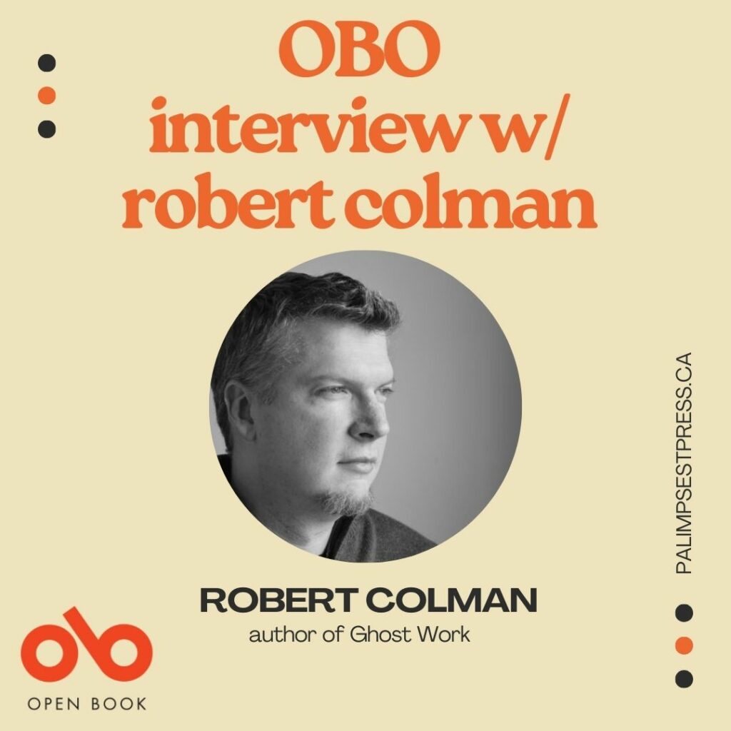 OBO interview w robert colman - Palimpsest Press