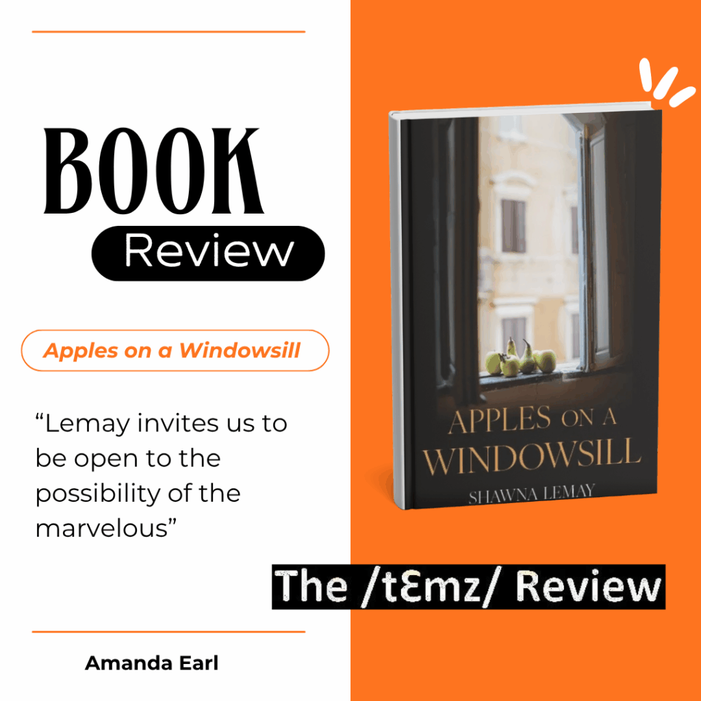 Review: Apples on a Windowsill in The Temz Review - Palimpsest Press